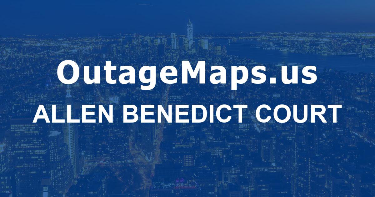 Allen Benedict Court Power Outages Map