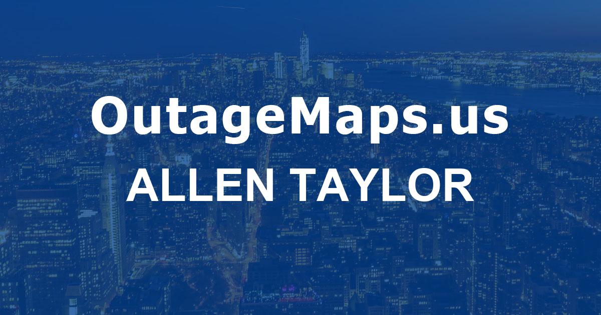 Allen Taylor Power Outages Map