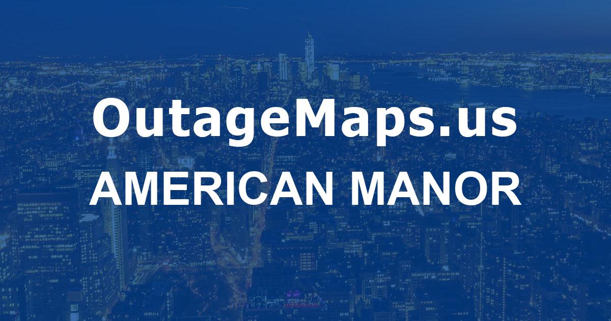 American Manor Power Outages Map