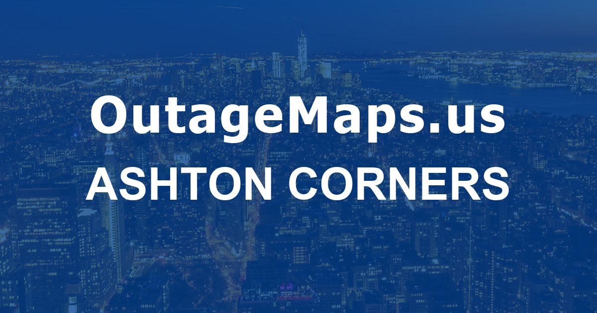 Ashton Corners Power Outages Map