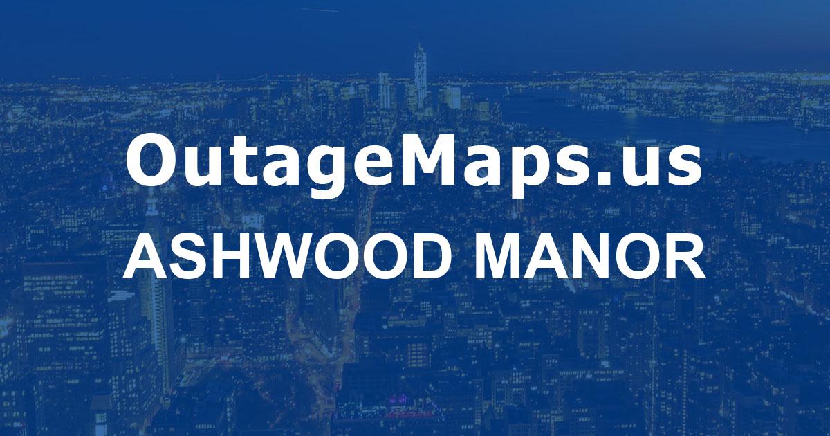 Ashwood Manor Power Outages Map