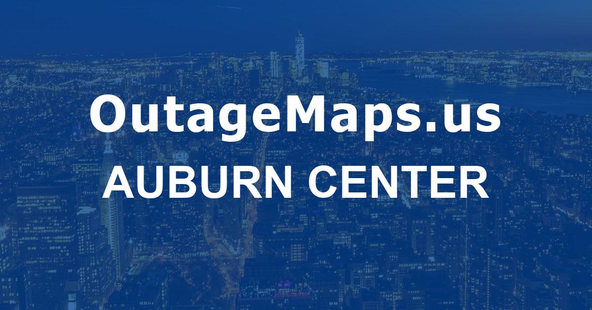 Auburn Center Power Outages Map