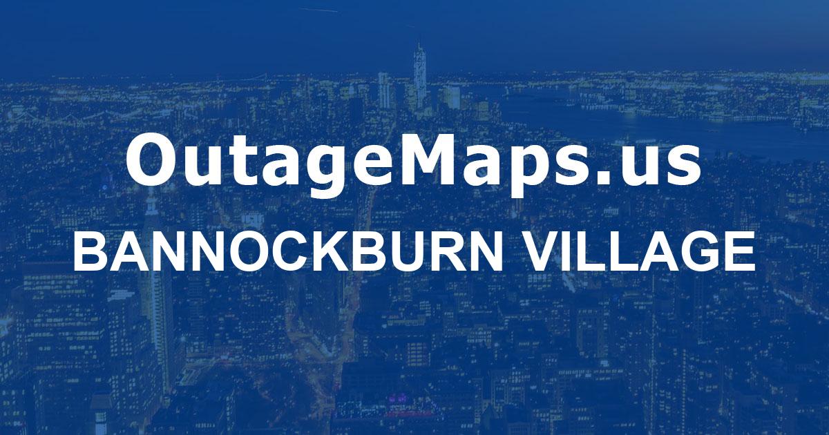 Bannockburn Village Power Outages Map