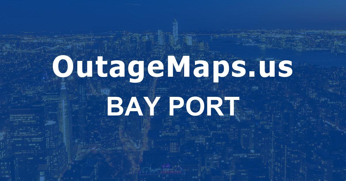 Bay Port Power Outages Map