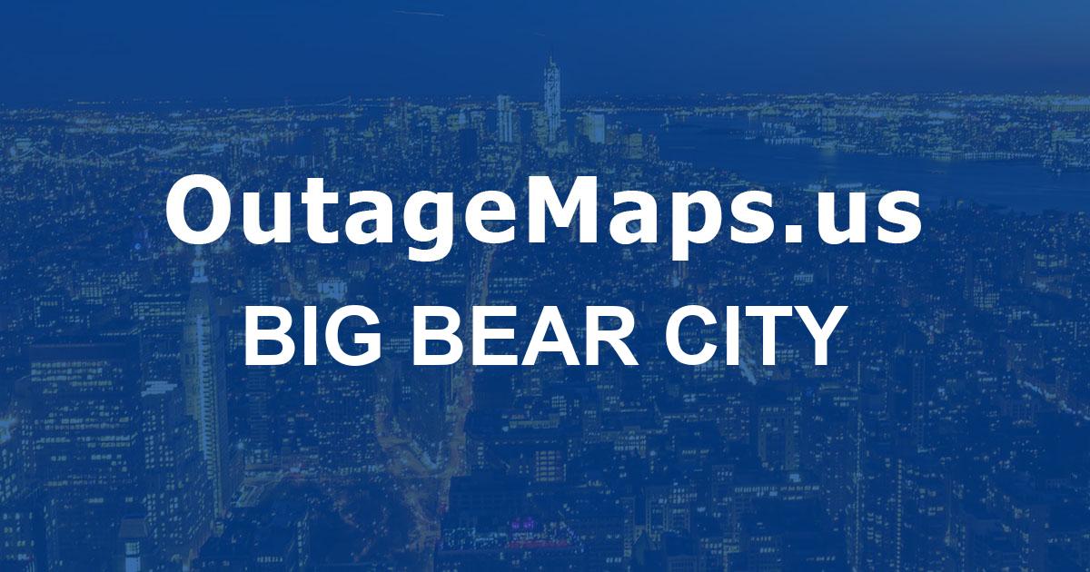 Big Bear City Power Outages Map