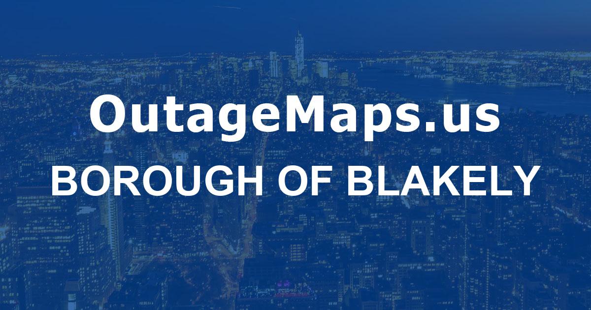 Borough of Blakely Power Outages Map