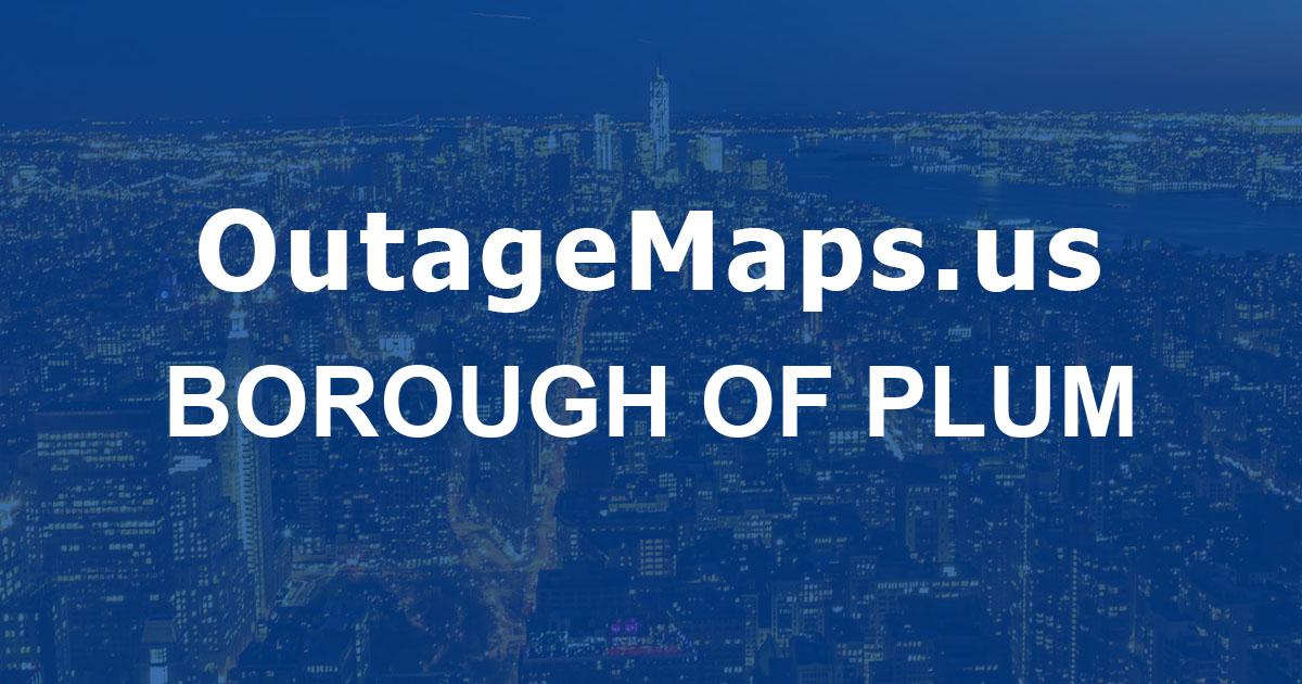 Borough of Plum Power Outages Map