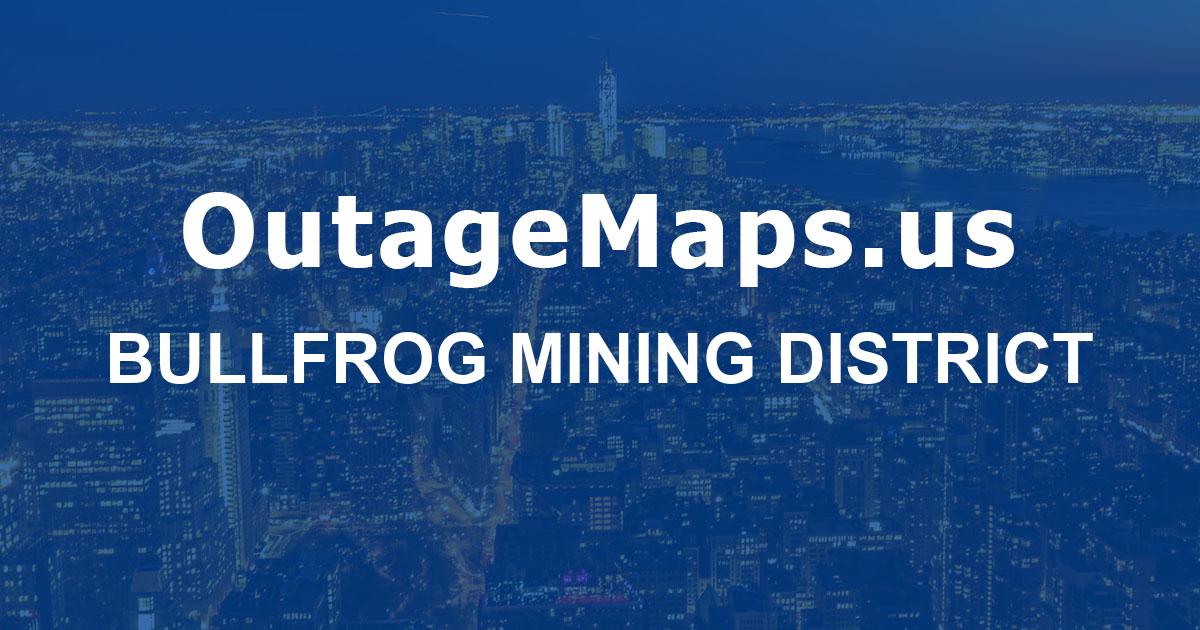 Bullfrog Mining District Power Outages Map
