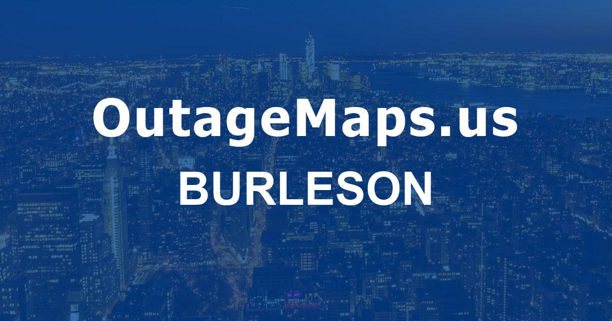 Burleson Power Outages Map