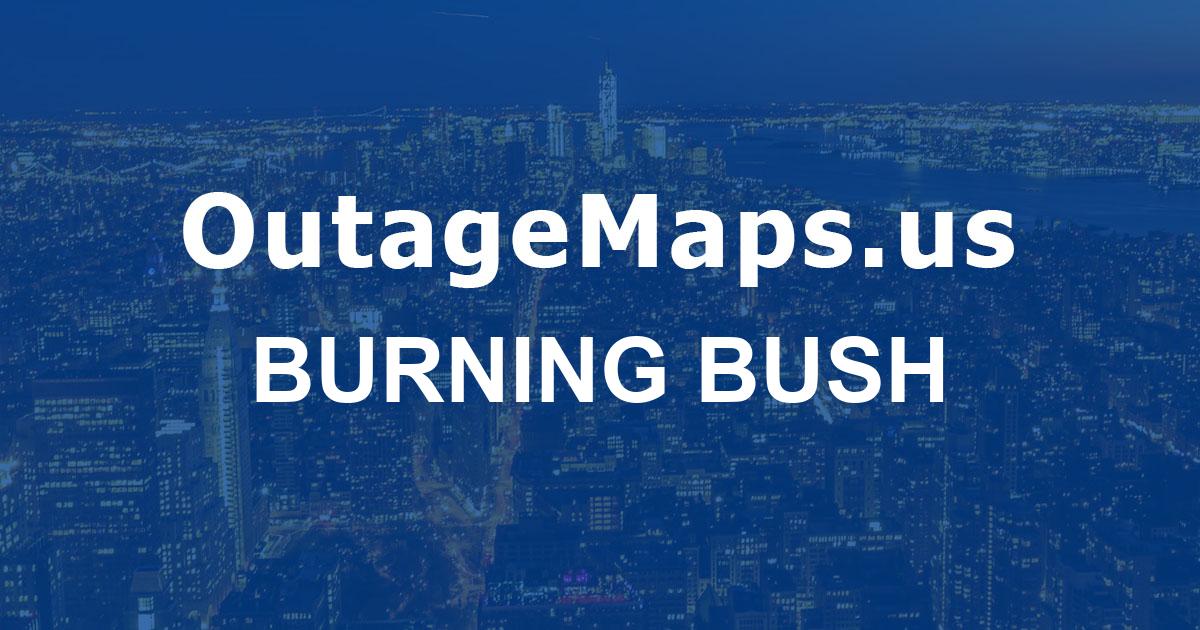 Burning Bush Power Outages Map