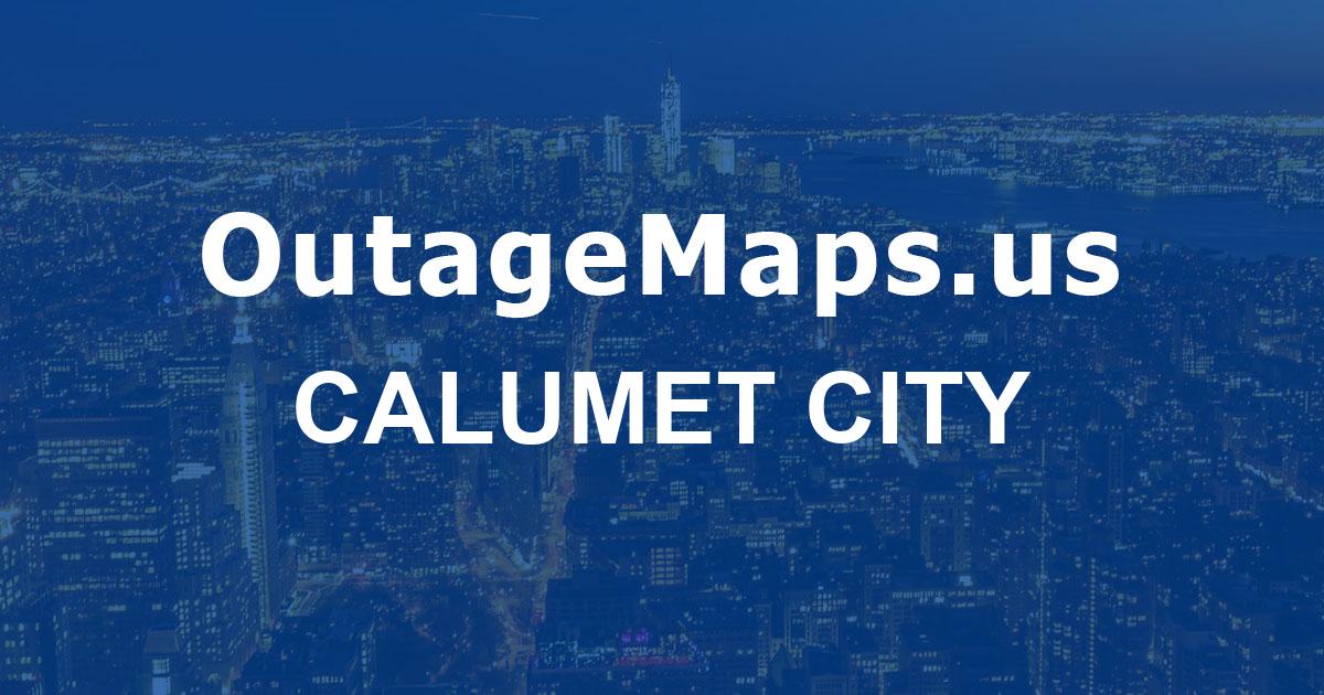 Calumet City Power Outages Map