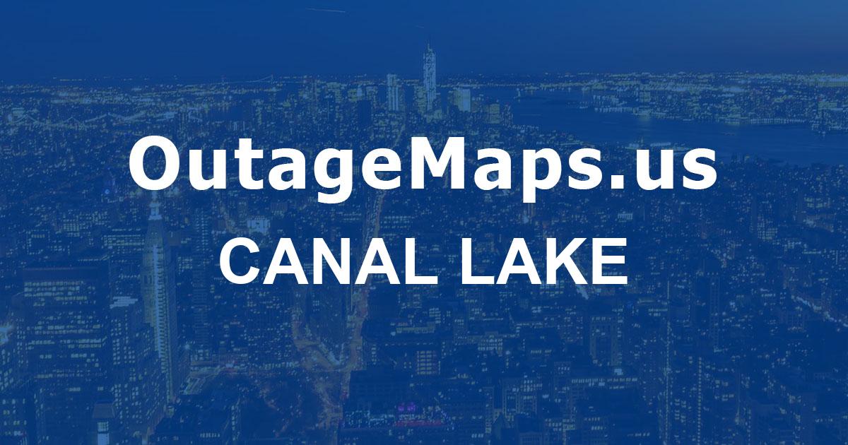 Canal Lake Power Outages Map