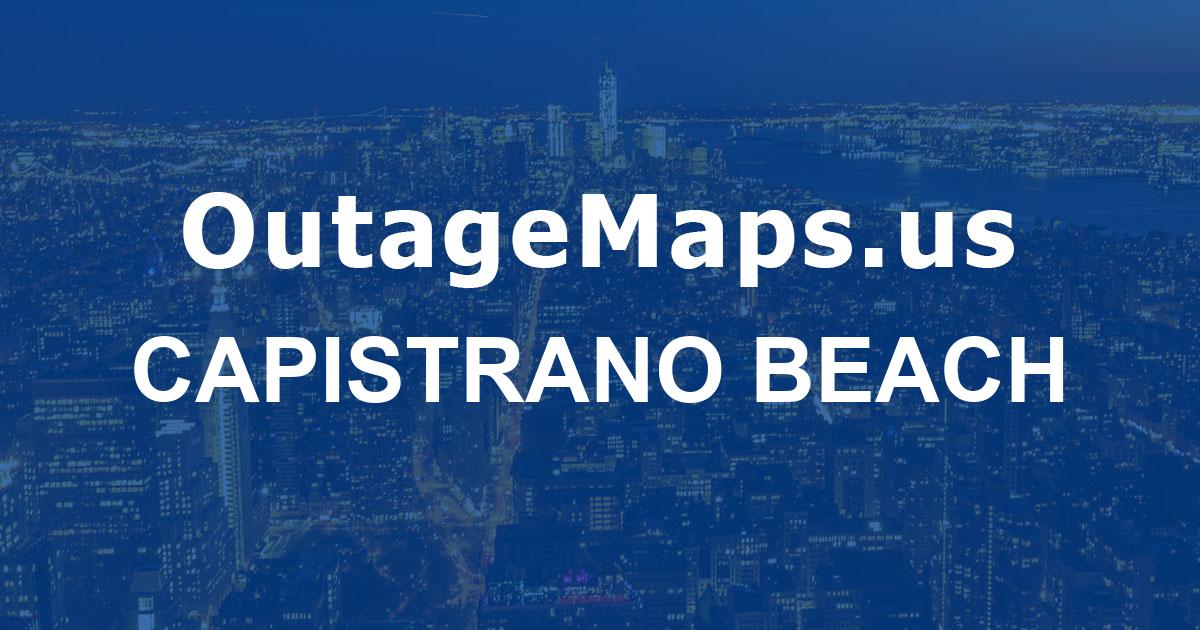 Capistrano Beach Power Outages Map