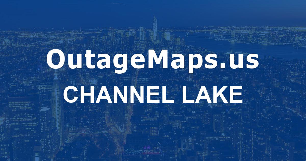 Channel Lake Power Outages Map