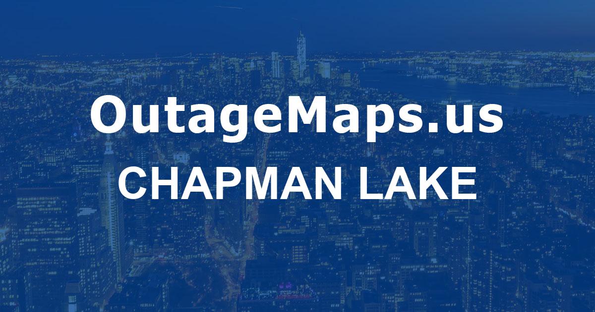 Chapman Lake Power Outages Map