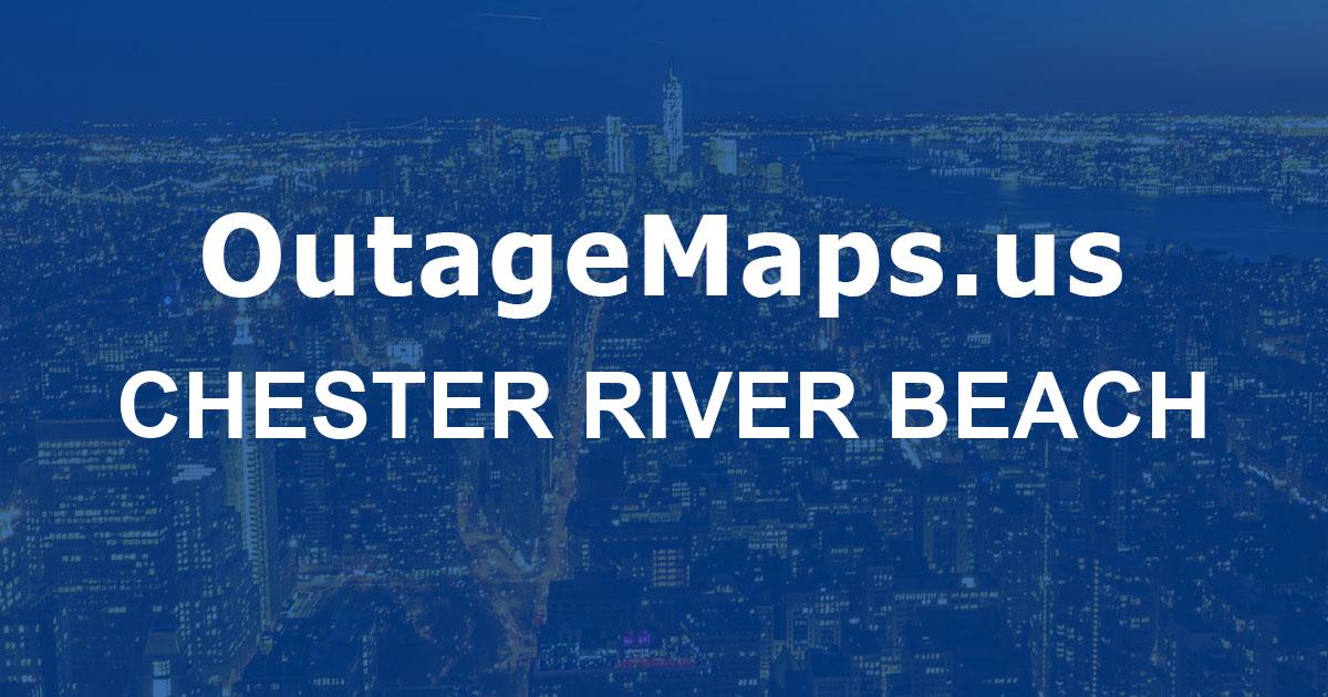 Chester River Beach Power Outages Map