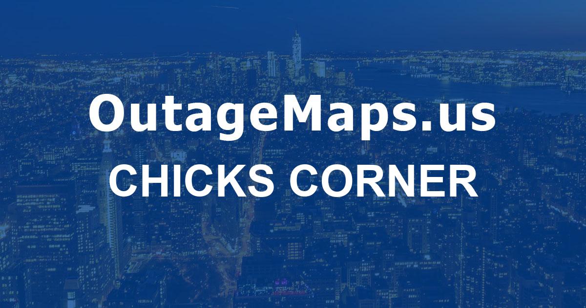 Chicks Corner Power Outages Map