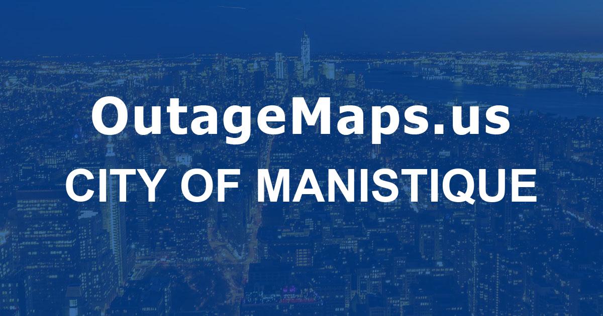 City of Manistique Power Outages Map