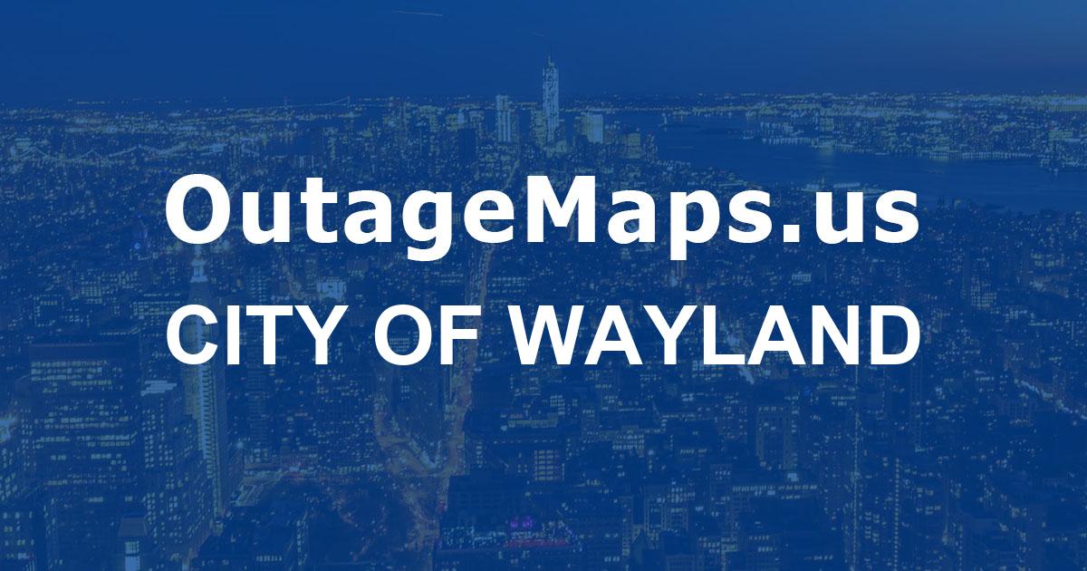 City of Wayland Power Outages Map
