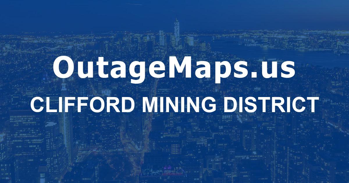 Clifford Mining District Power Outages Map