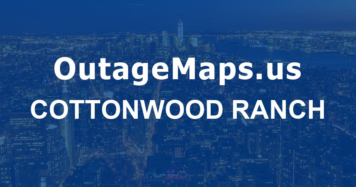 Cottonwood Ranch Power Outages Map