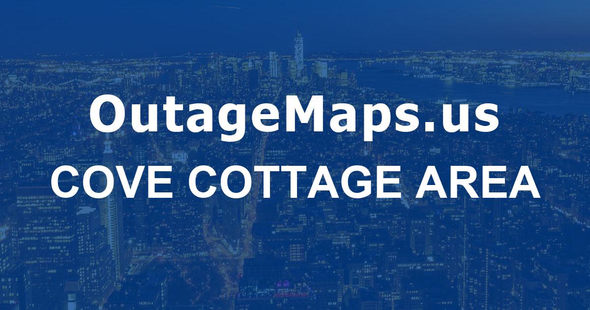 Cove Cottage Area Power Outages Map