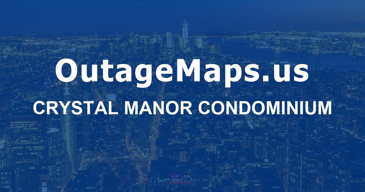 Crystal Manor Condominium Power Outages Map