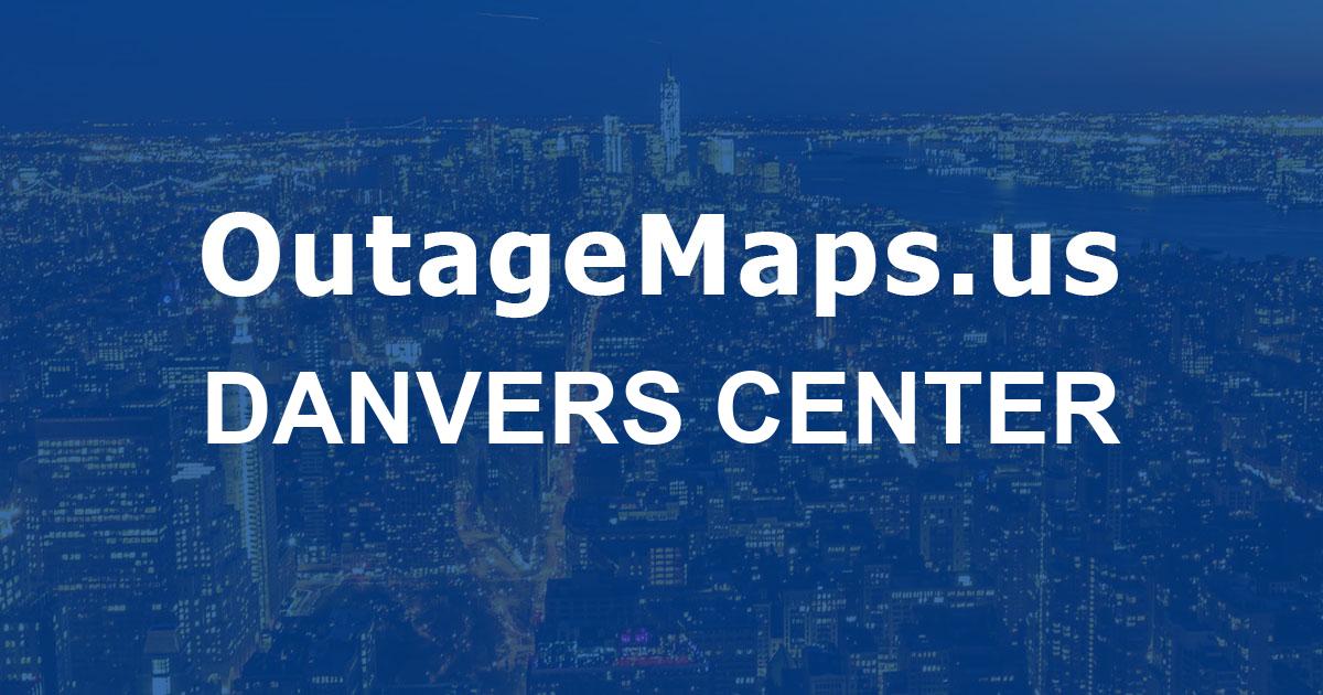 Danvers Center Power Outages Map
