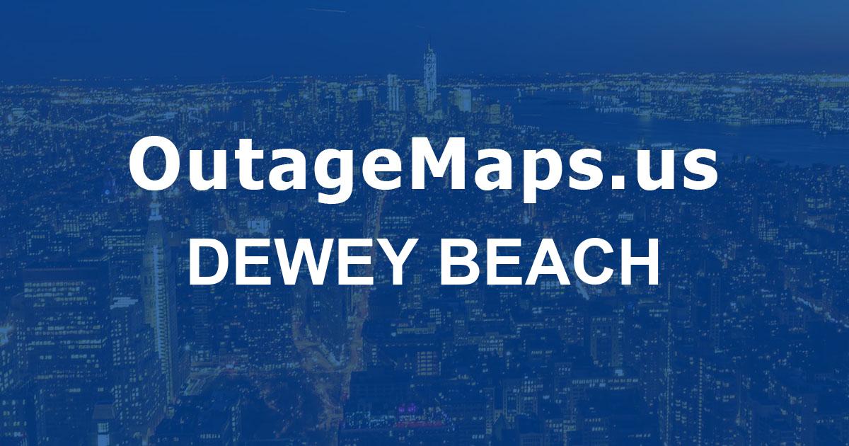 Dewey Beach Power Outages Map