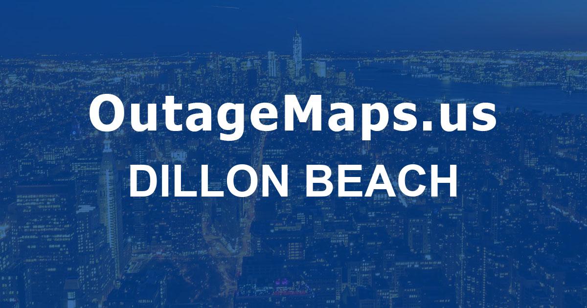 Dillon Beach Power Outages Map