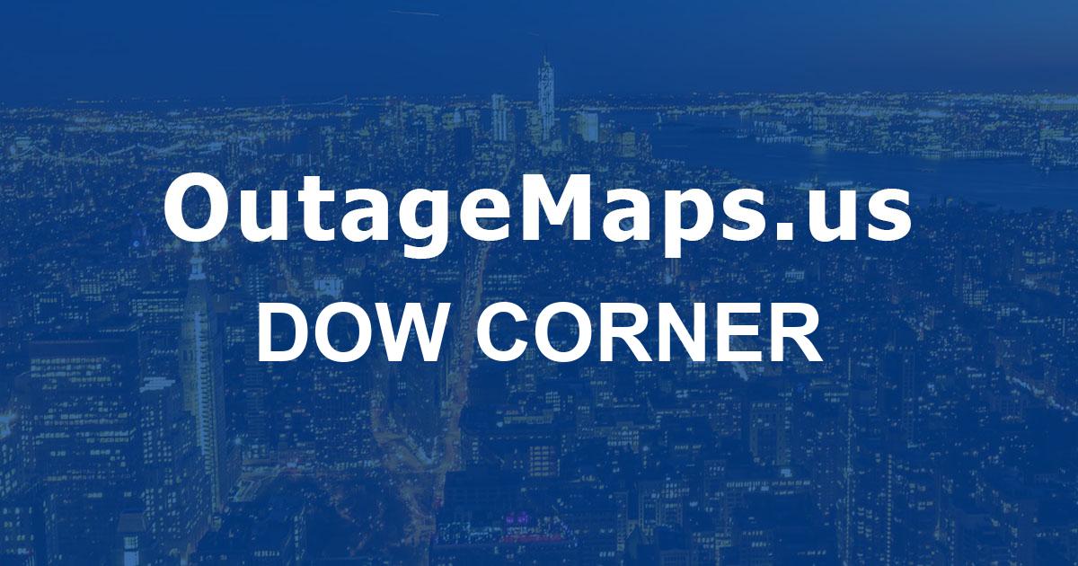 Dow Corner Power Outages Map