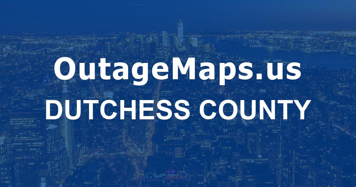 Dutchess County Power Outages Map