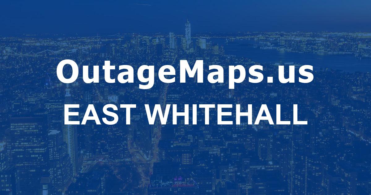 East Whitehall Power Outages Map