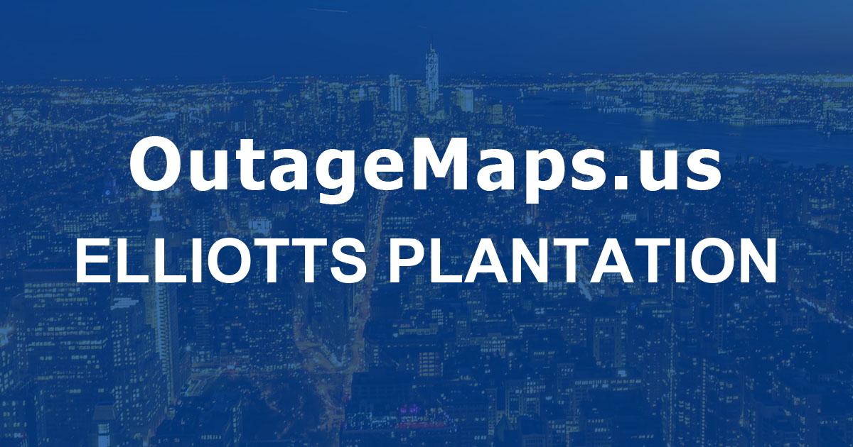Elliotts Plantation Power Outages Map