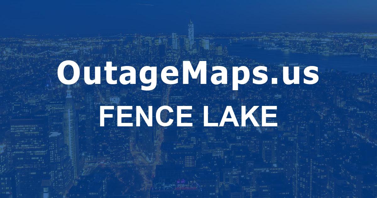 Fence Lake Power Outages Map