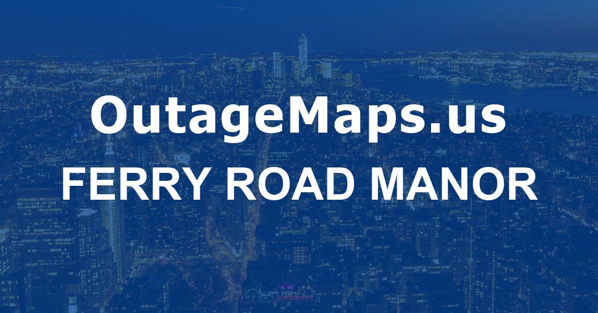 Ferry Road Manor Power Outages Map