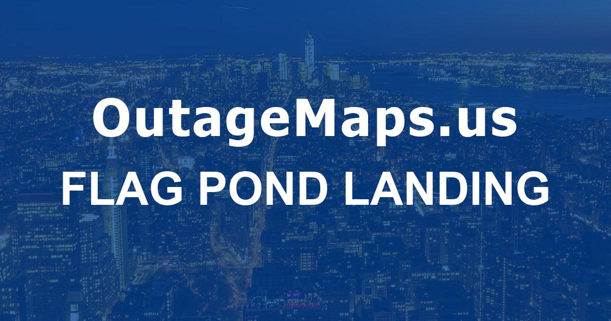 Flag Pond Landing Power Outages Map