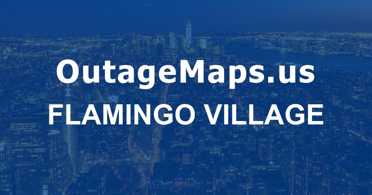Flamingo Village Power Outages Map
