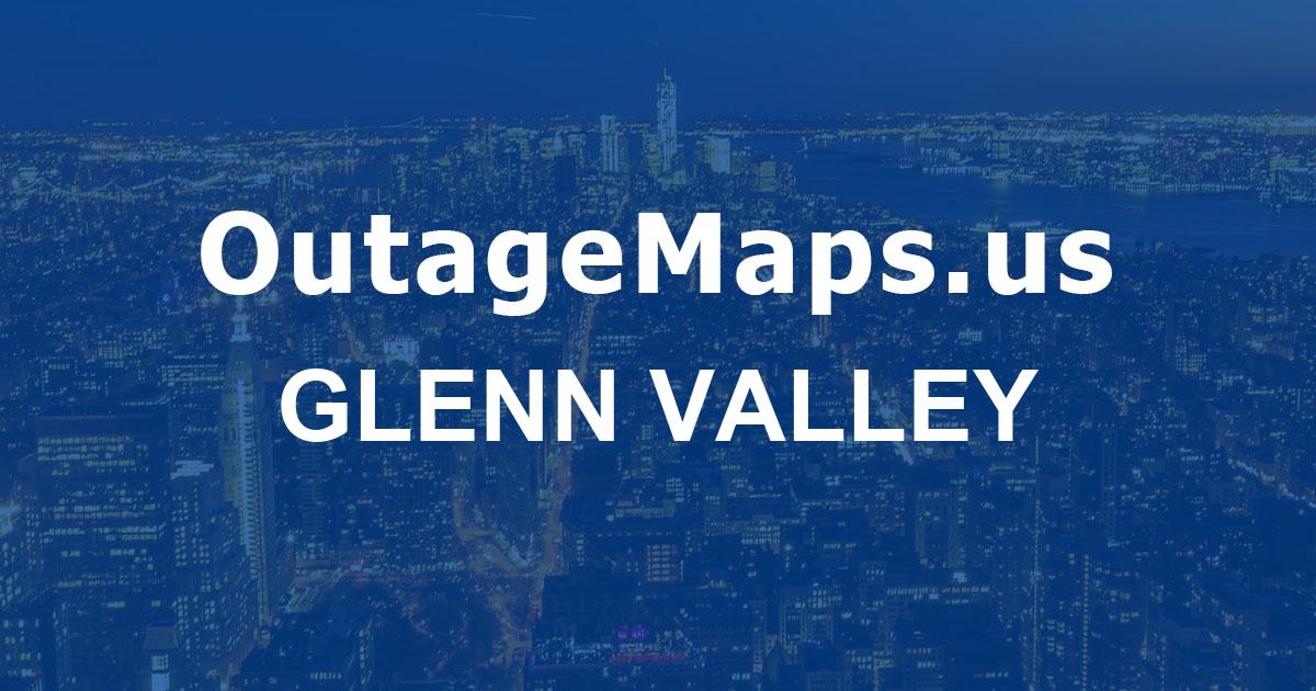 Glenn Valley Power Outages Map