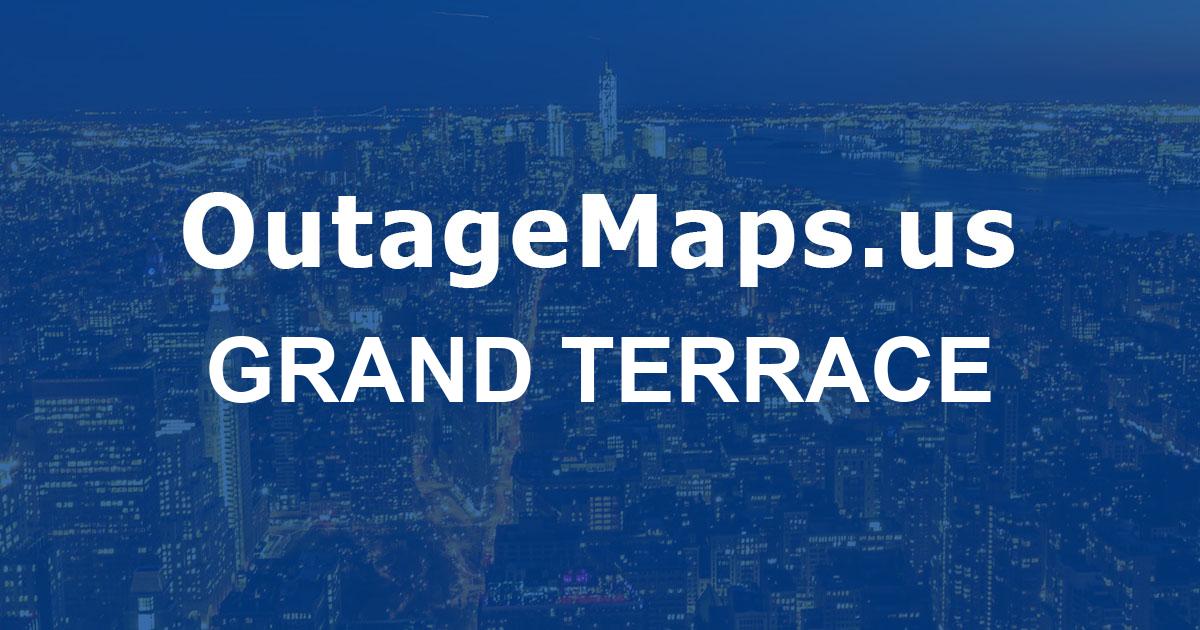 Grand Terrace Power Outages Map