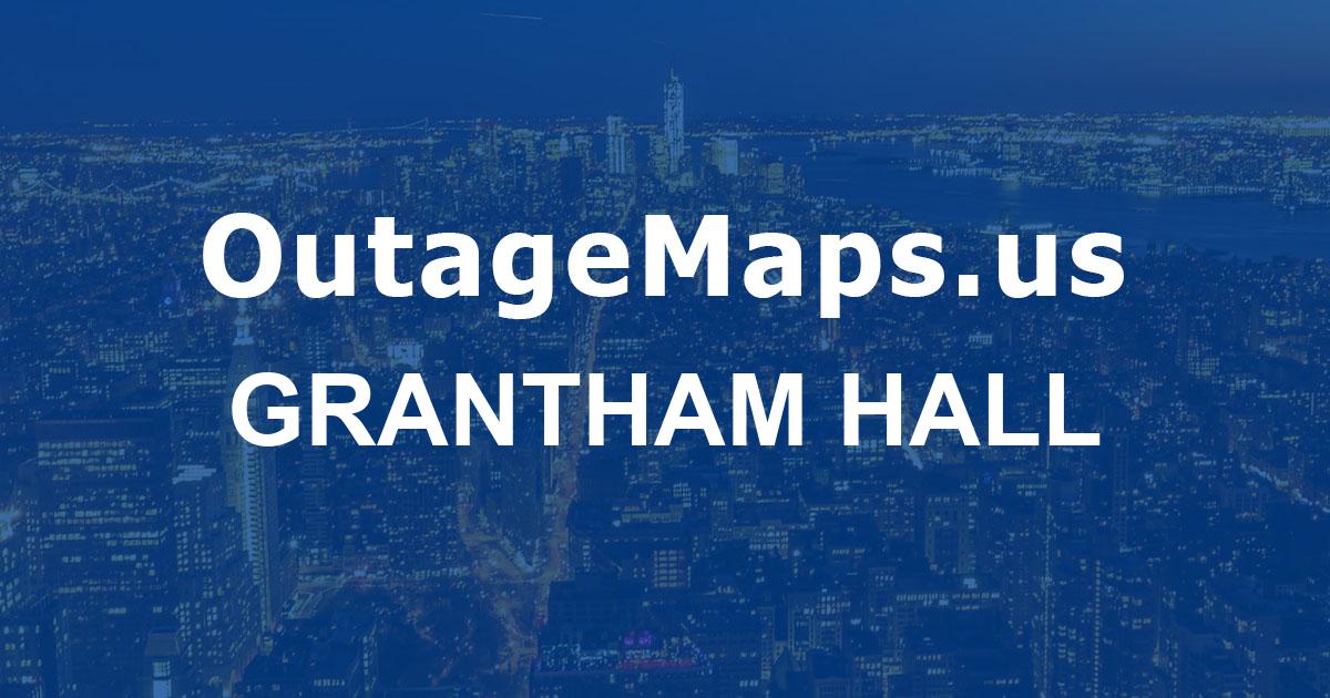 Grantham Hall Power Outages Map