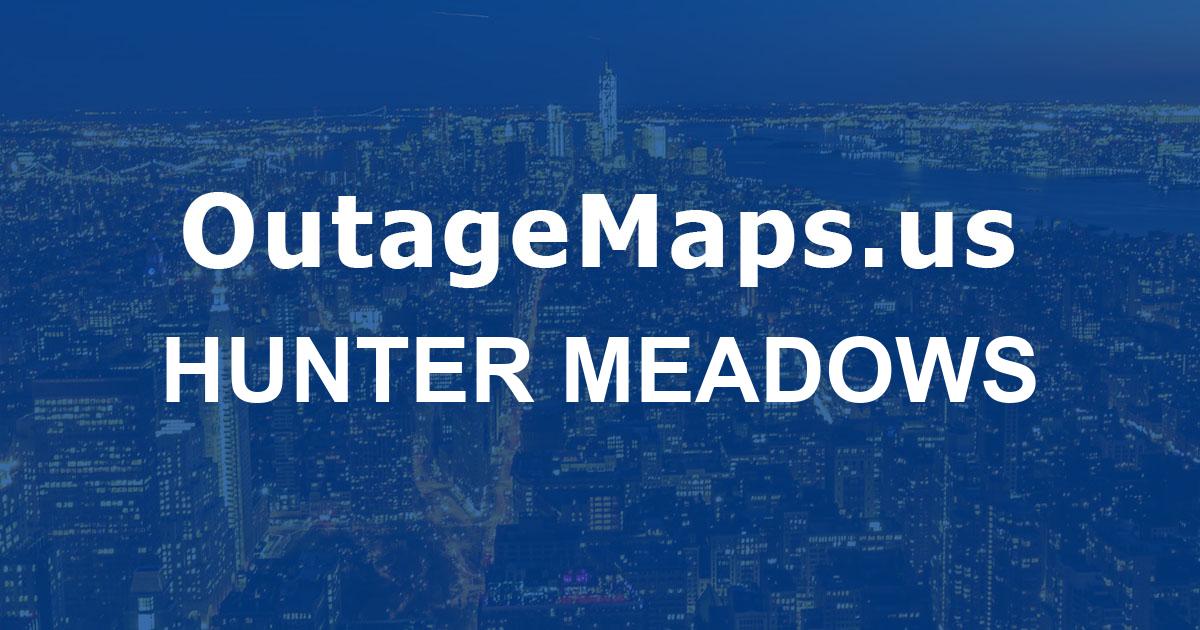 Hunter Meadows Power Outages Map