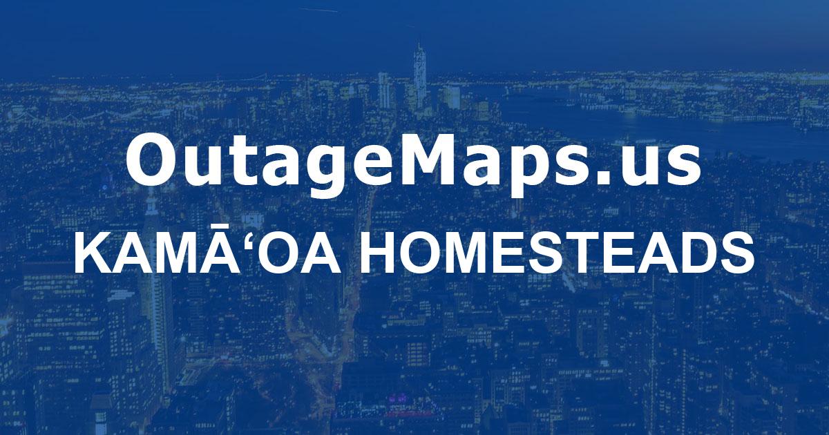 Kamā‘oa Homesteads Power Outages Map
