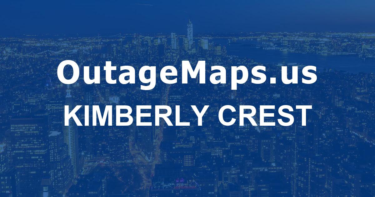 Kimberly Crest Power Outages Map