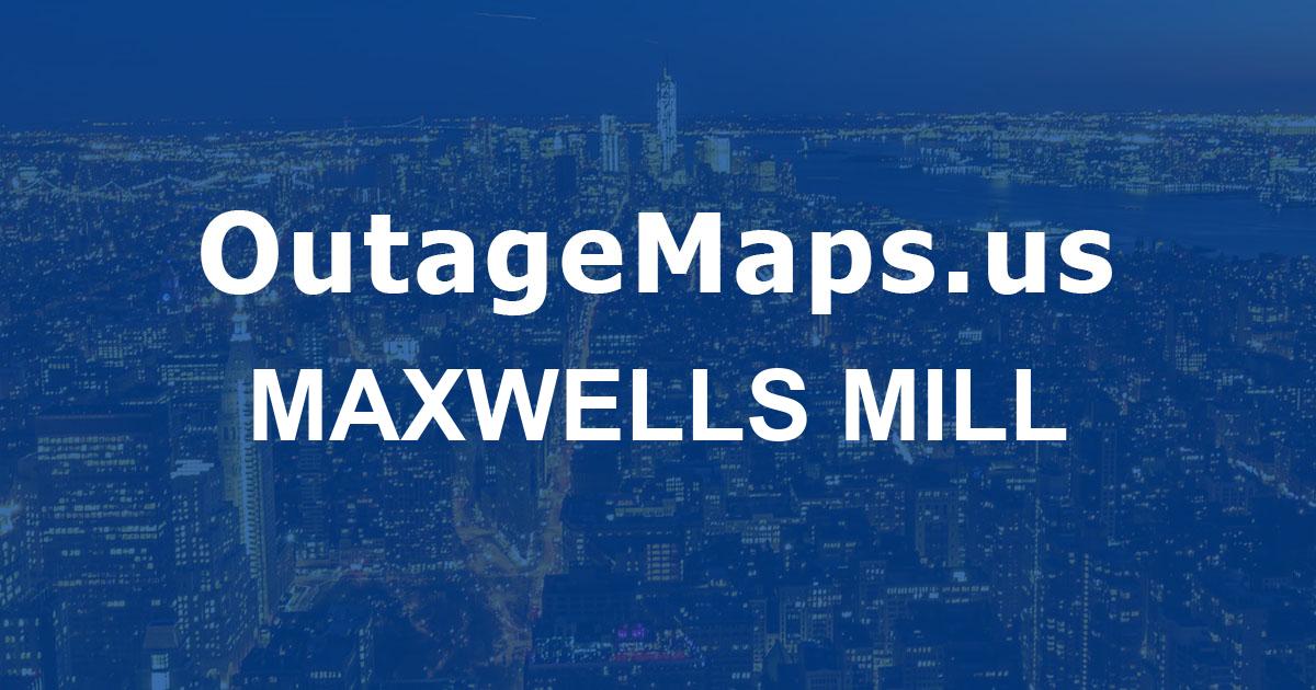 Maxwells Mill Power Outages Map