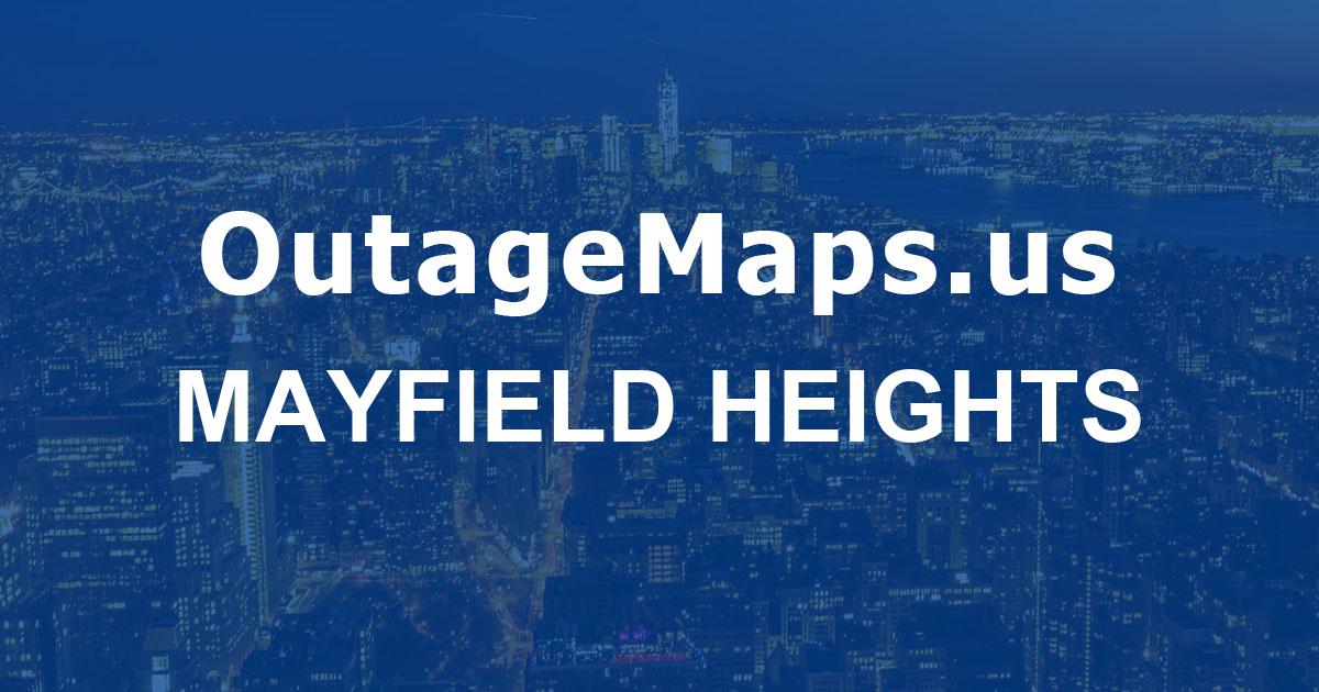 Mayfield Heights Power Outages Map