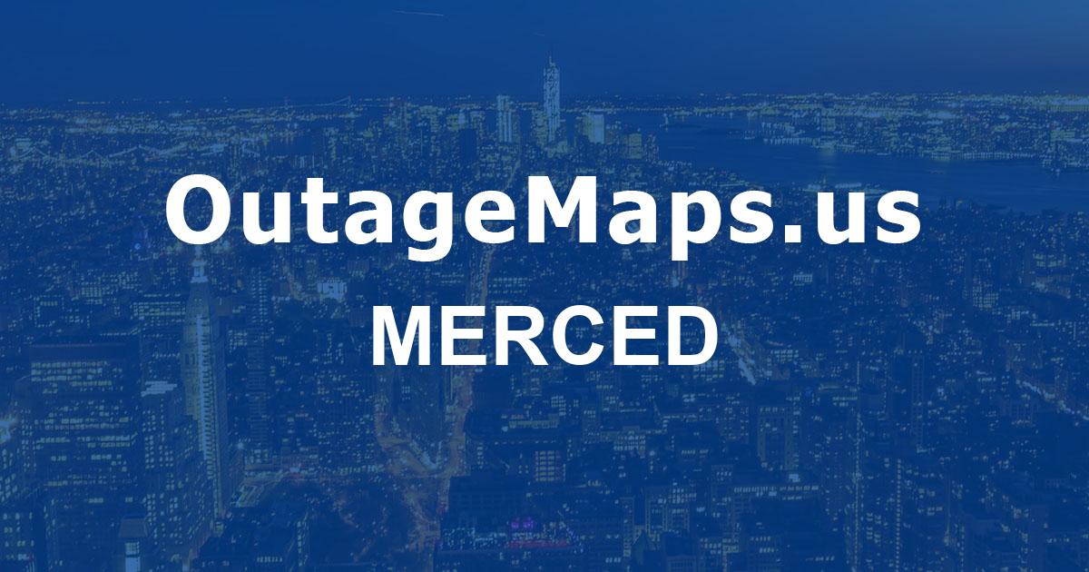 Merced Power Outages Map