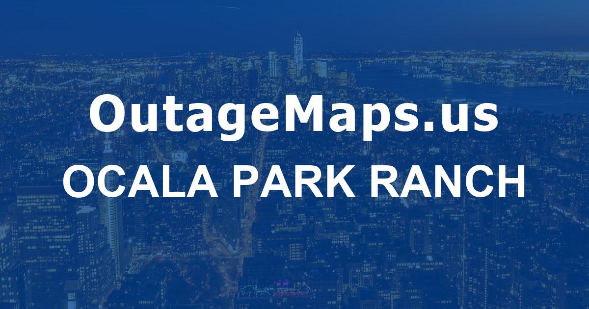 Ocala Park Ranch Power Outages Map
