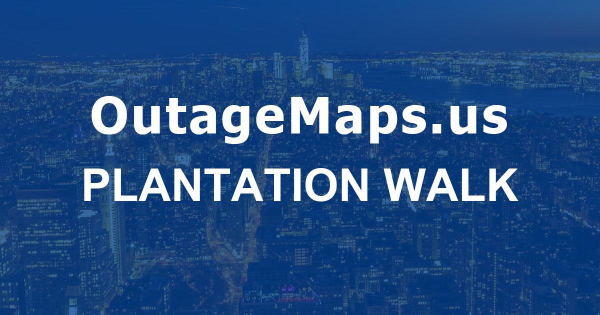 Plantation Walk Power Outages Map