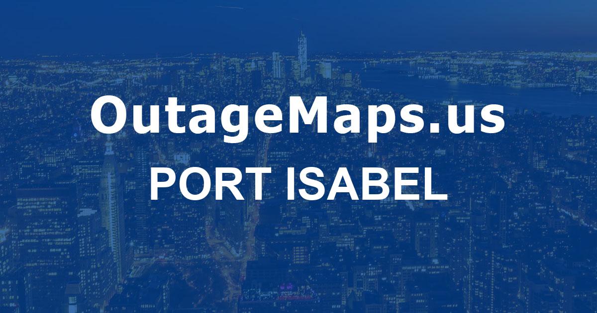 Port Isabel Power Outages Map